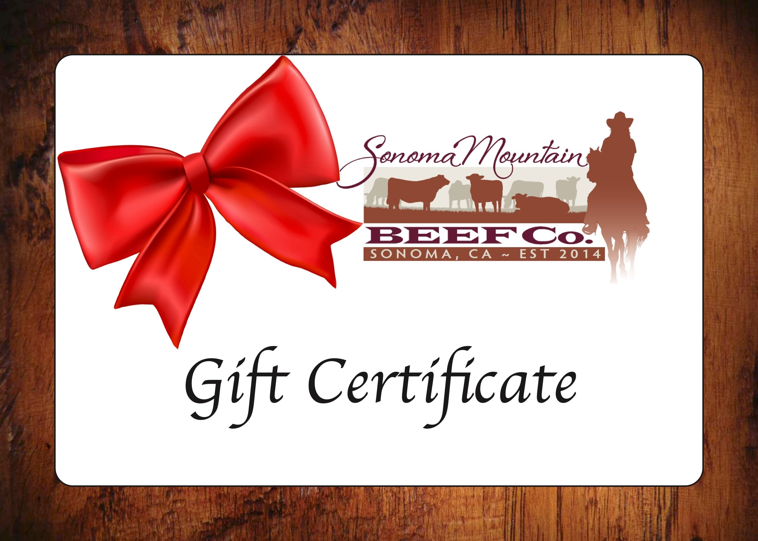 Gift Certificates – Sonoma Mountain Beef Company
